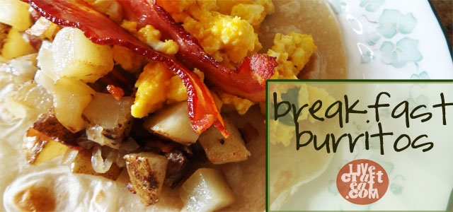 How To Make Easy Breakfast Burritos | Live Craft Eat