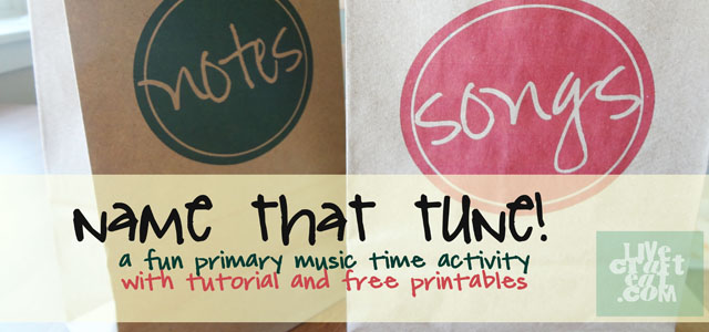 Name That Tune Game for Music Time | Live Craft Eat