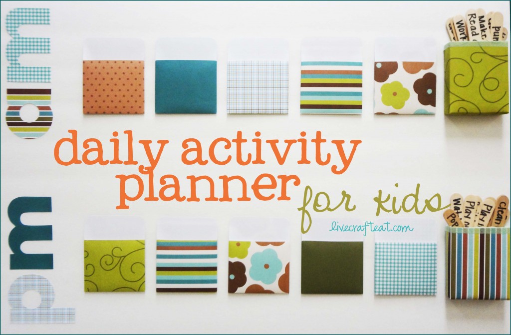 Daily Activity Planner For Kids | Live Craft Eat