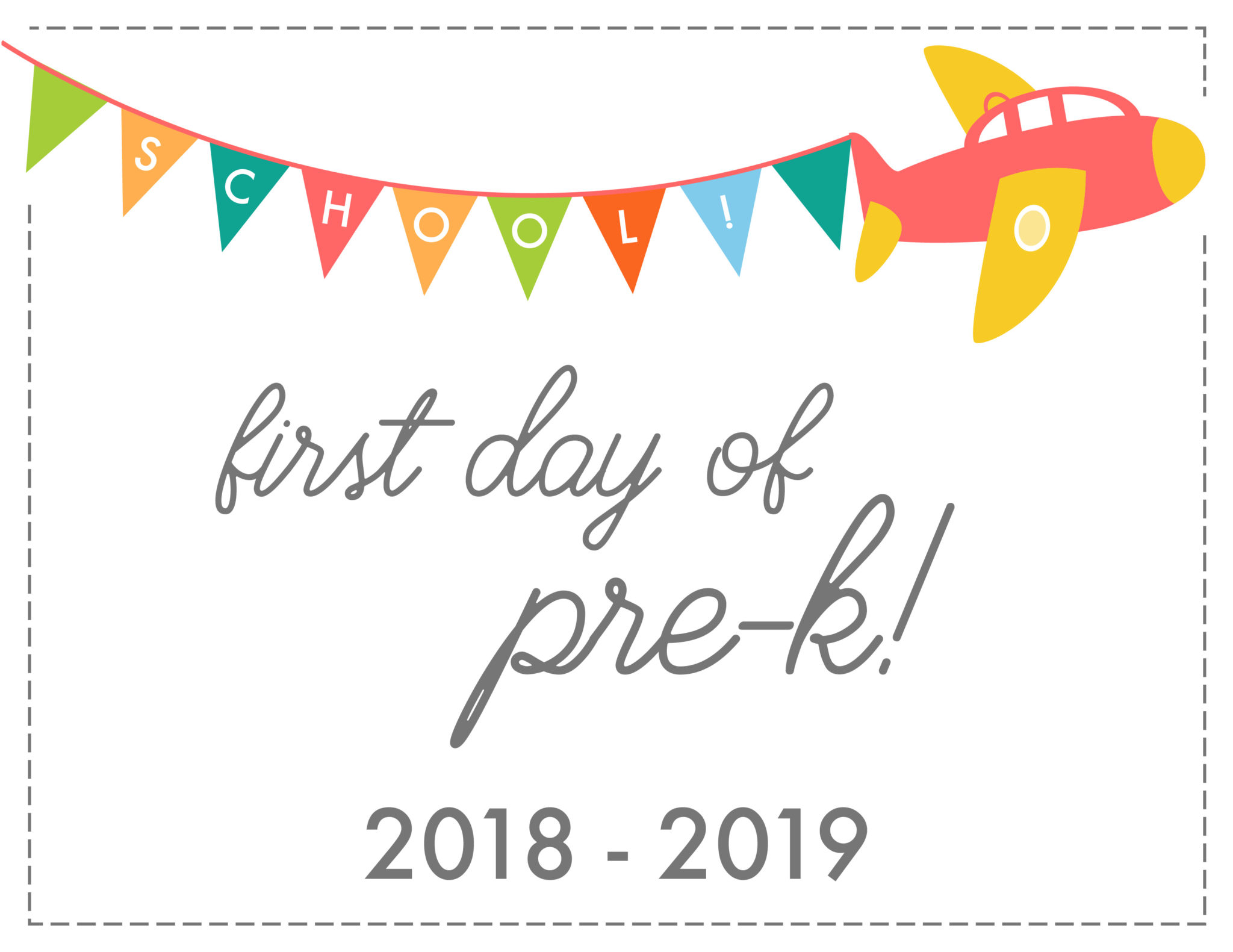 First Day Of School Printables - FREE - 21 Layouts of Pre-K - 6th ...