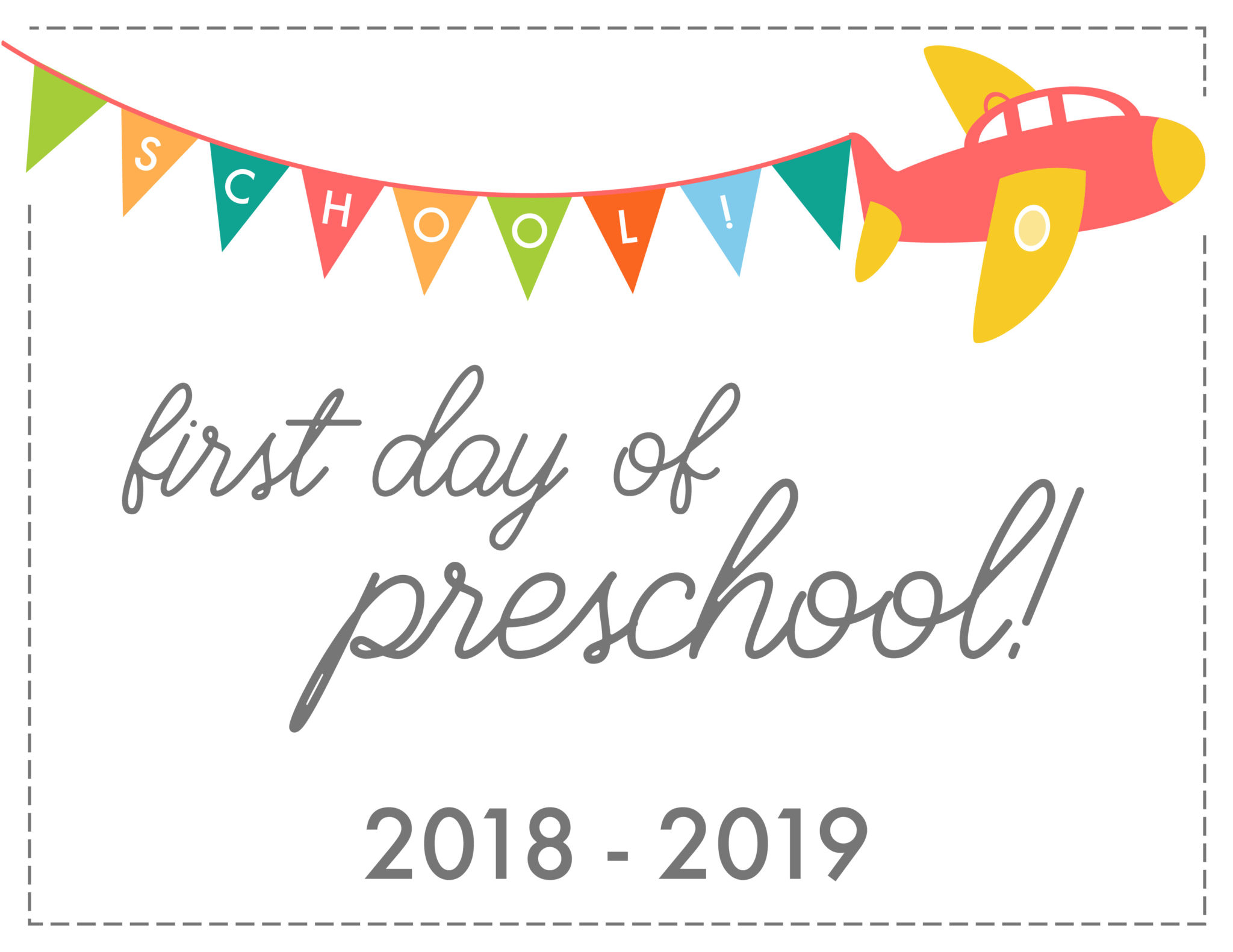 First Day Of School Printables - FREE - 21 Layouts of Pre-K - 6th ...